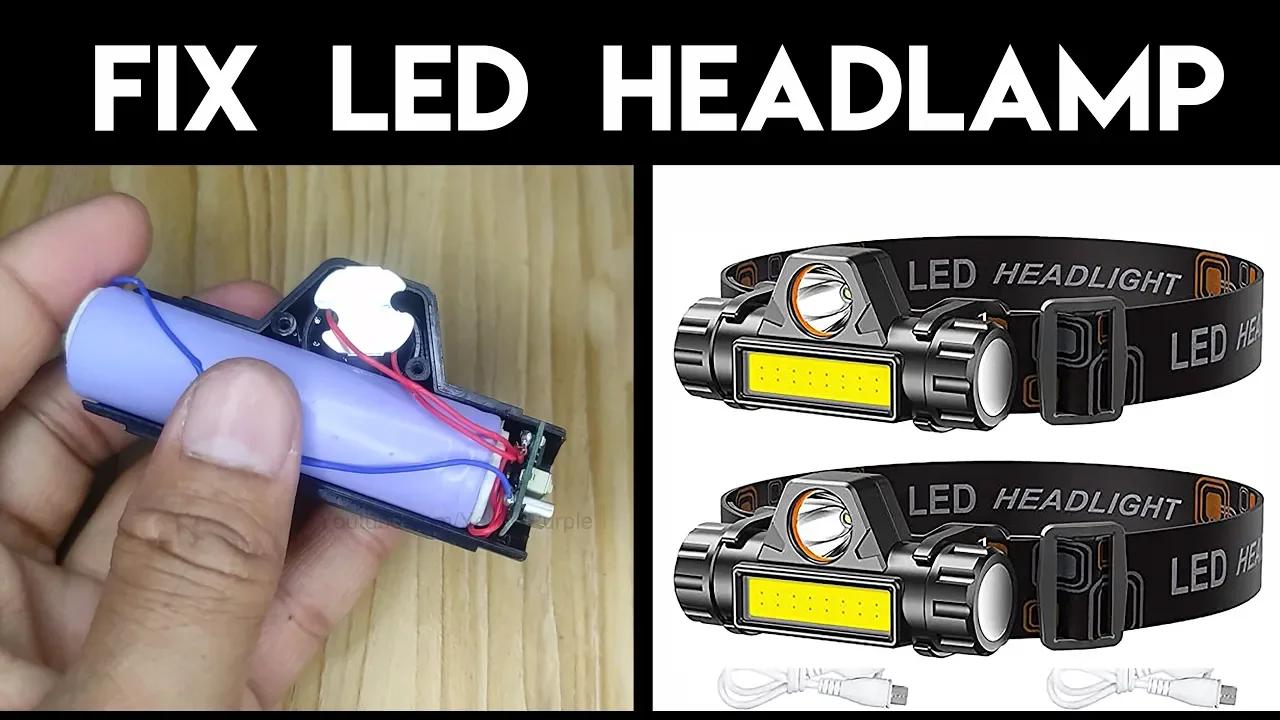 Fix Led Headlamp How To Replace The Batteries