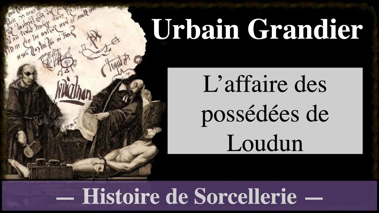 Urbain Grandier et les démons de Loudun