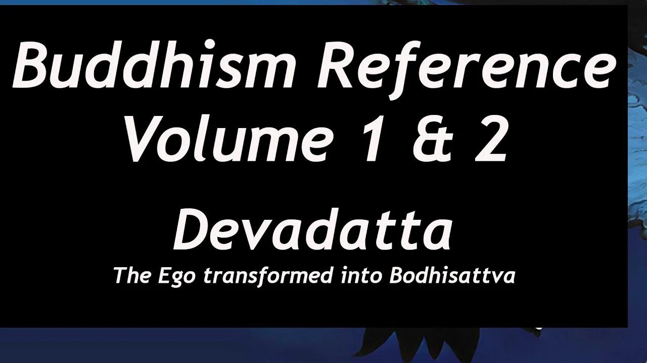 Buddhism Reference - Devadatta