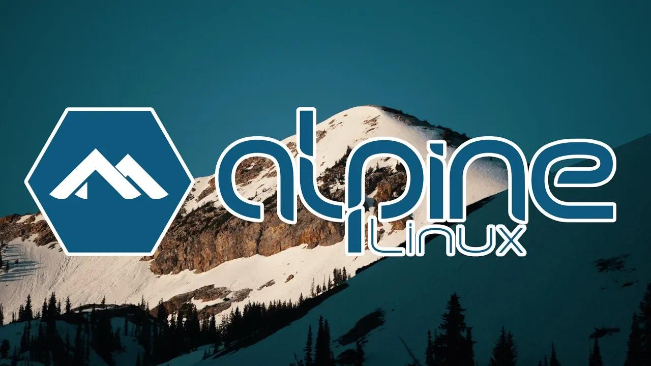 Installing Alpine Linux (edge) 🏔️