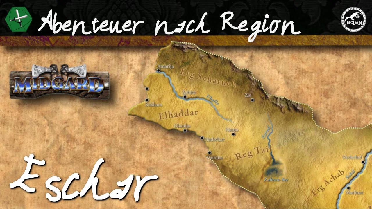 Abenteuer Übersicht: Die ESCHAR |Midgard 5 Kampagnenplanung