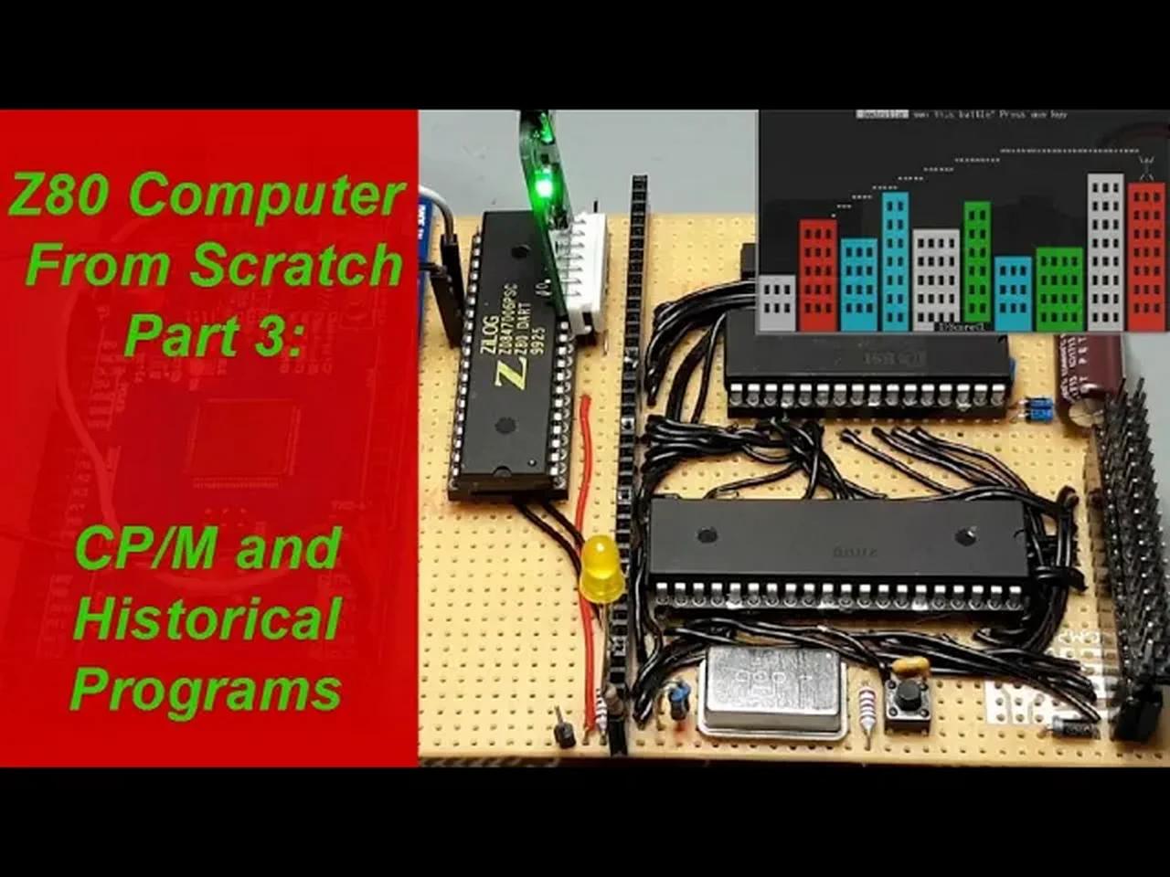 Z80 Computer From Scratch Part 3: CP/M and Historical Programs