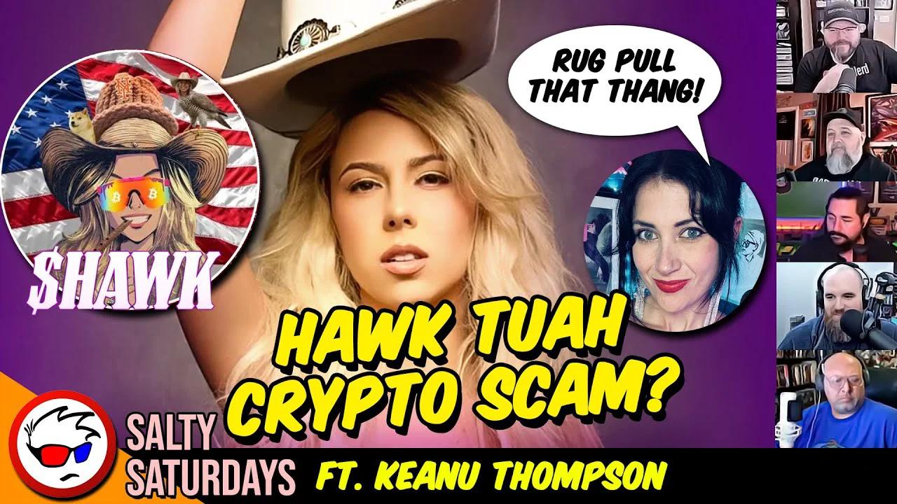 Hawk Tuah Girl Steals MILLIONS In Crypto SCAM? ft. Keanu Thompson ...