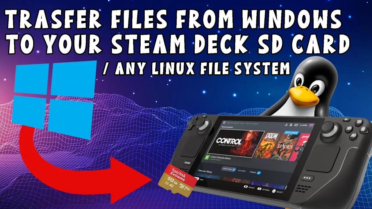 How to Transfer files from windows to a Linux File System (Steam Deck ...