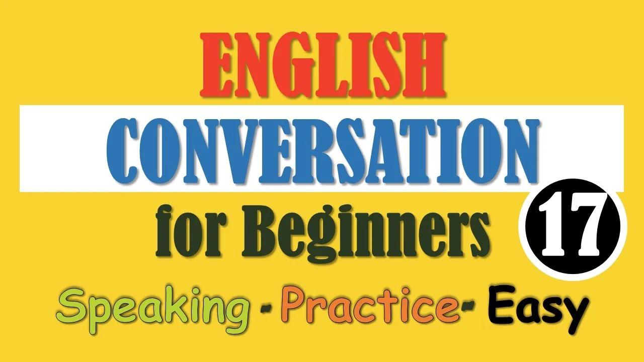 English Conversation For Beginners (A1)