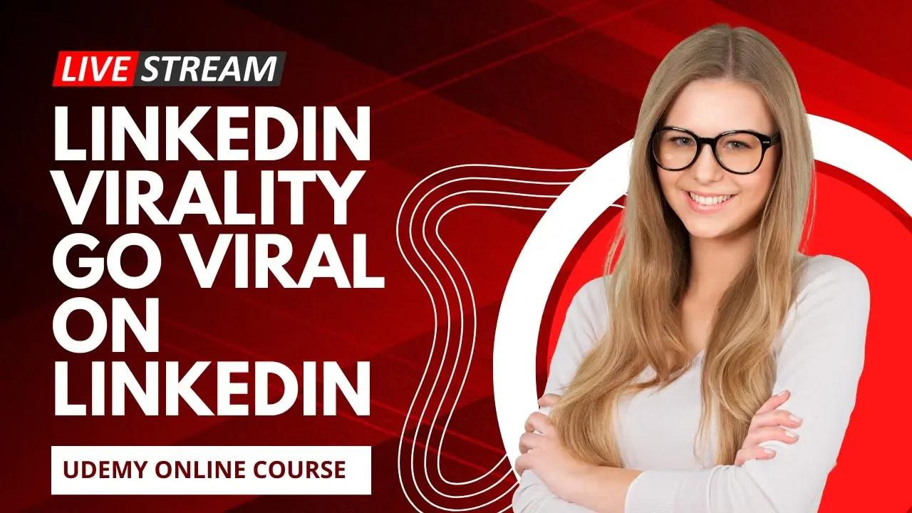 LinkedIn Virality: Go Viral on LinkedIn - Udemy Course Trailer | Srinidhi Ranganathan