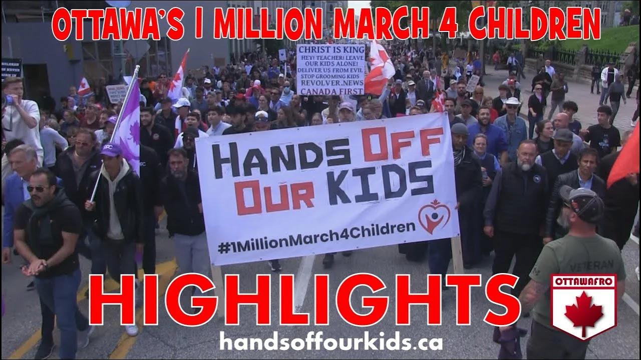 Ottawa's 1 Million March 4 Children - Highlights