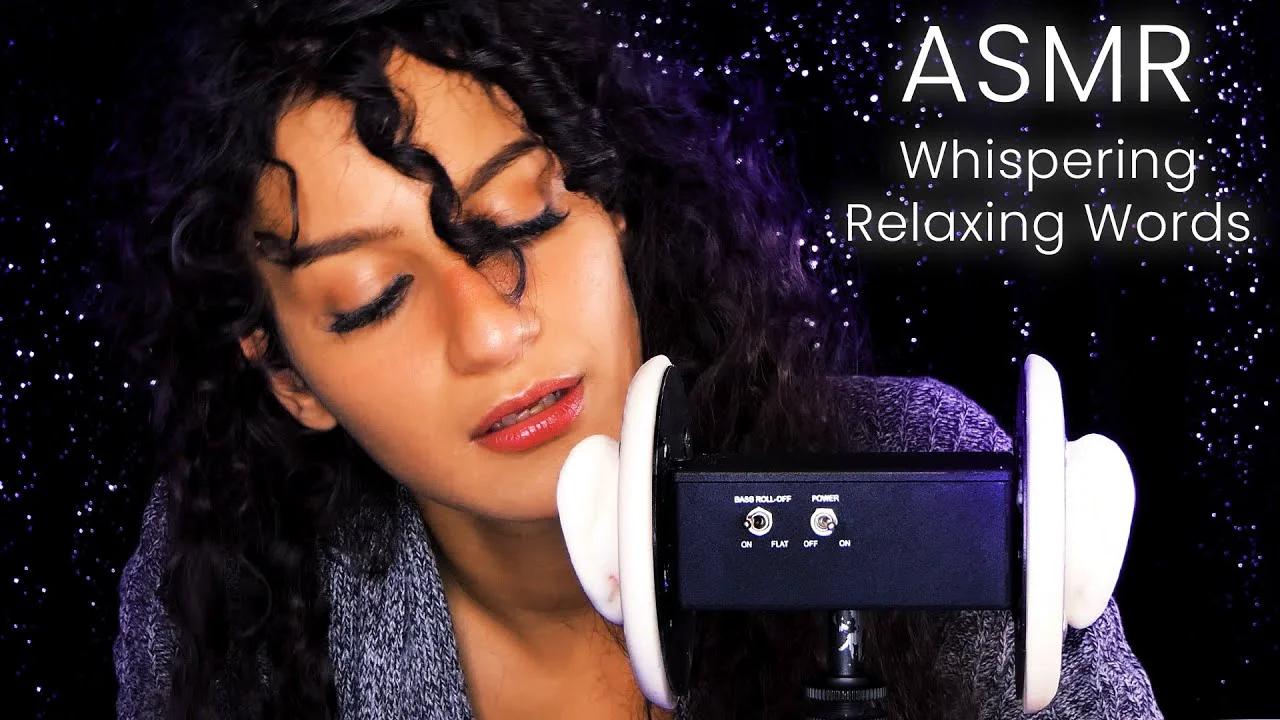 ASMR Whispering Relaxing Words using 3Dio for intense tingles ...