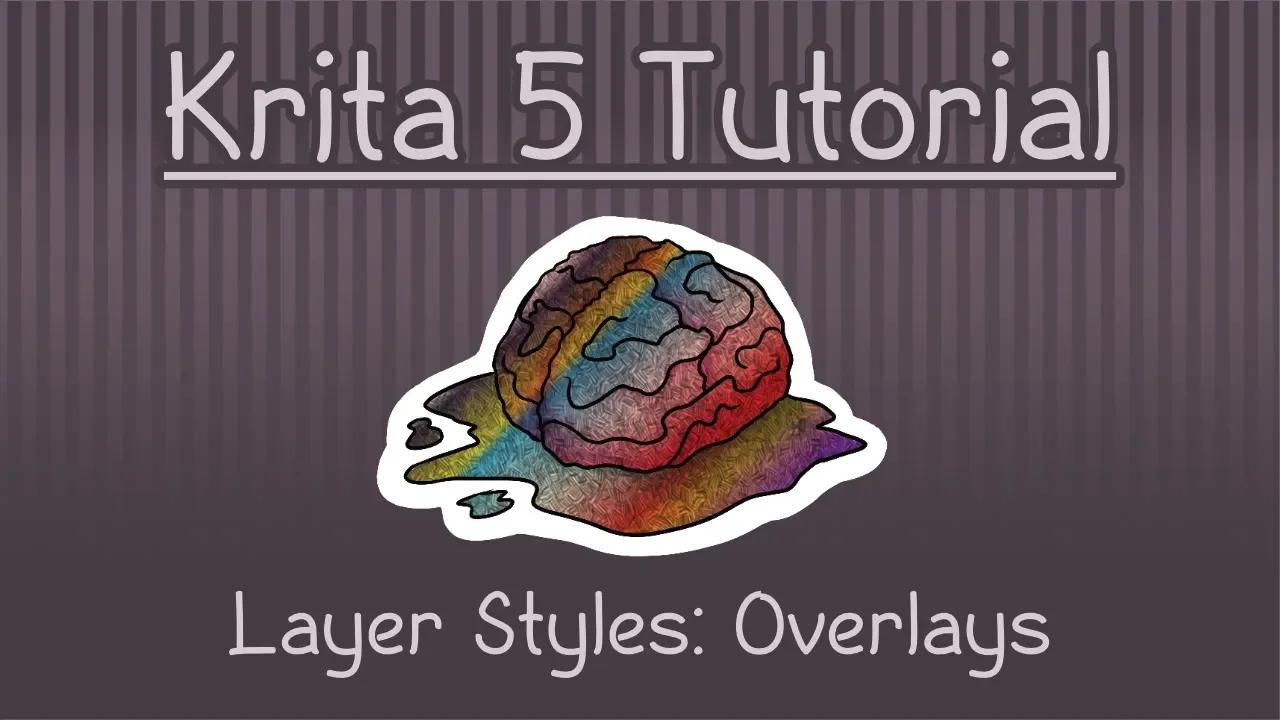 Krita 5 Tutorial: Layer Styles - Color Overlay, Texture Overlay ...
