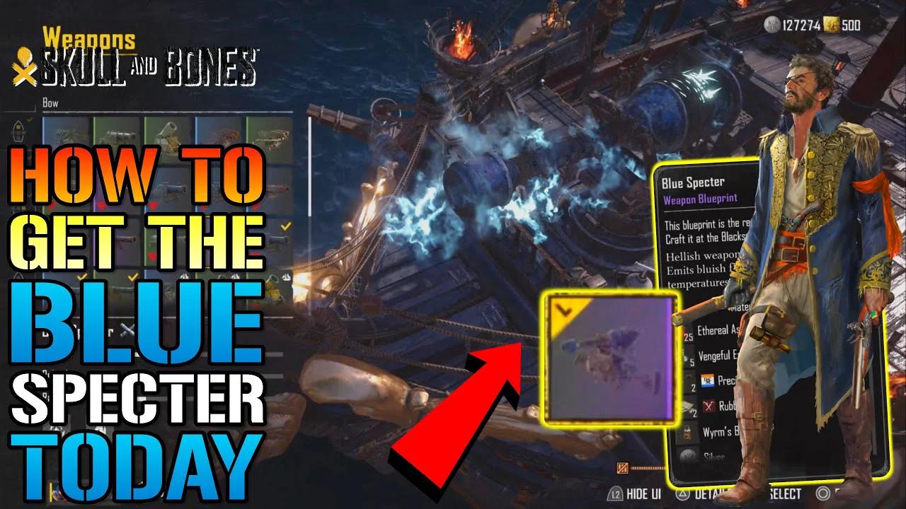 Skull & Bones: "Blue Specter" Is Amazing! How To Get This Weapon TODAY ...