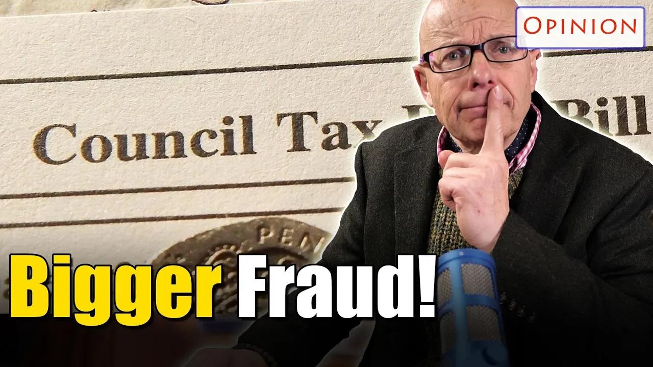 The Council Tax scam gets worse!