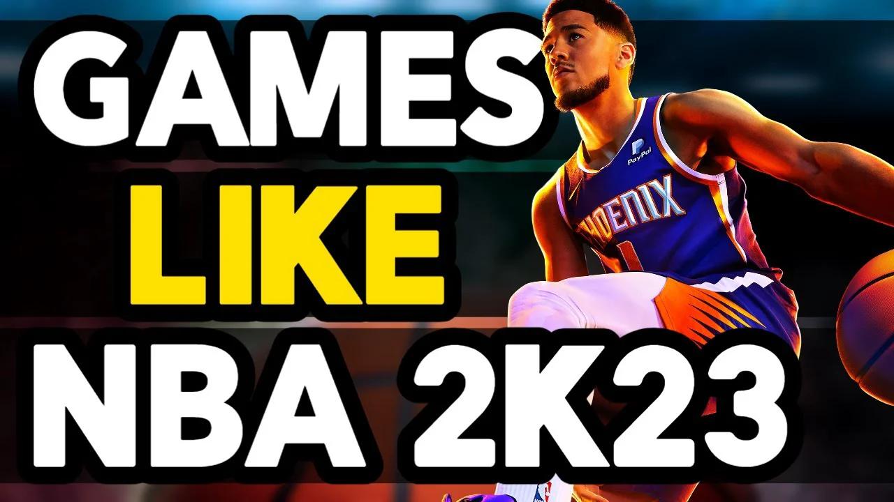 Top 10 Android Games like Nba 2K23