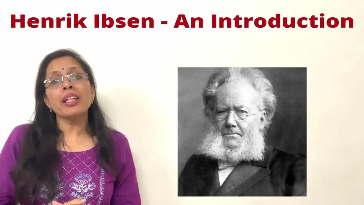 Henrik Ibsen An Introduction