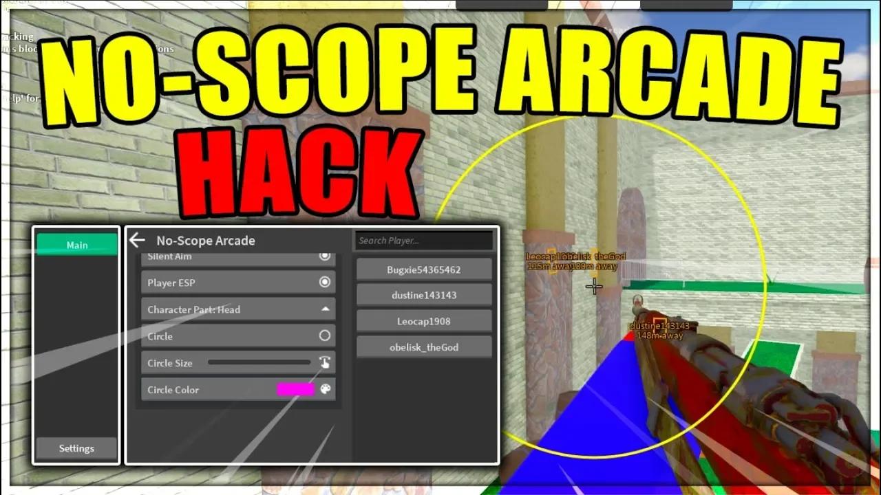 No Scope Arcade Script Hack Silent Aimbot Esp And More Pastebin