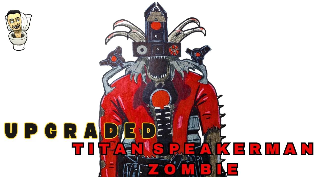 Como DIBUJAR al UPGRADED TITAN SPEAKERMAN ZOMBIE del Zombie Universe ...