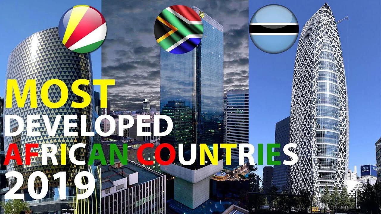 Top 10 Most developed countries in africa 2019