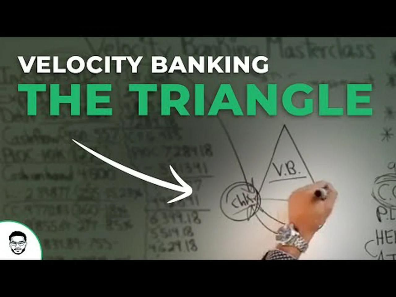 The Velocity Banking Triangle Explained