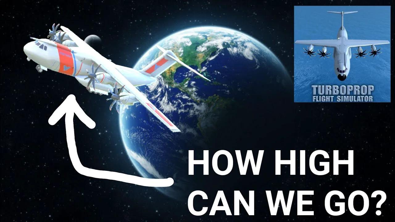 HOW HIGH CAN WE GO? | Turboprop Flight Simulator