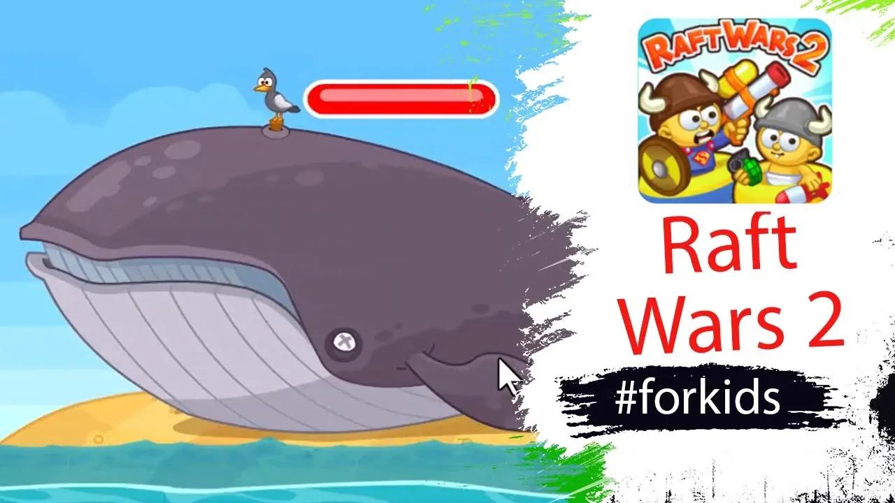 Raft Wars 2: Level 1 - Level 13 / Online games
