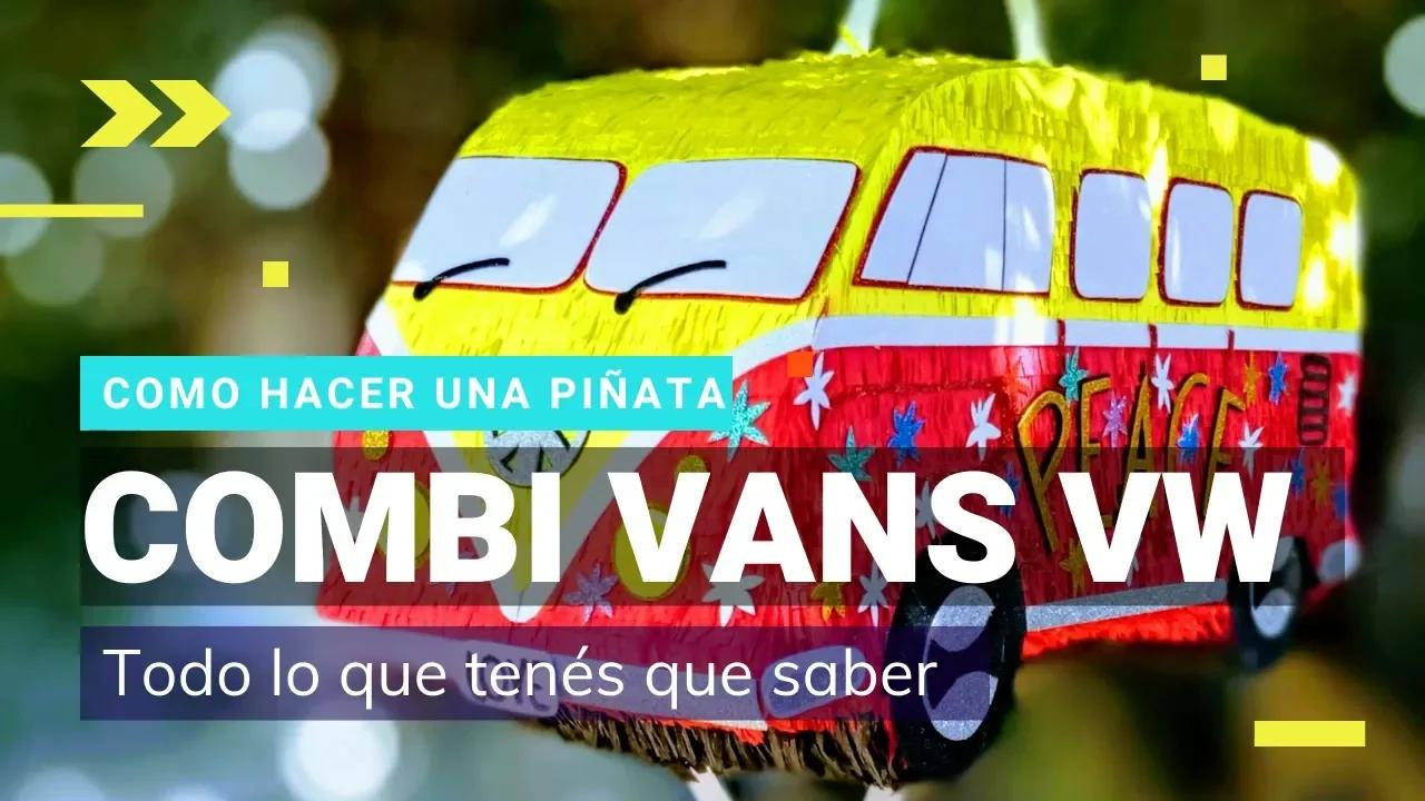 Como HACER una PIÑATA VOLKSWAGEN VW T1 de cartón | Clásica Furgoneta de ...
