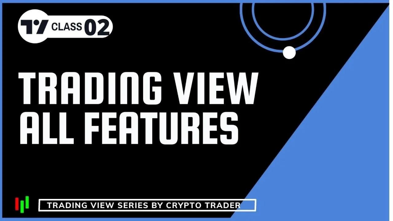 TradingView All Features Explanation - Complete TradingView Tutorial