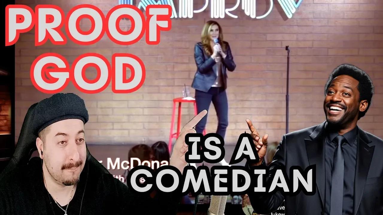 Proof GOD is a Comedian / Woman Comedian Hits Head