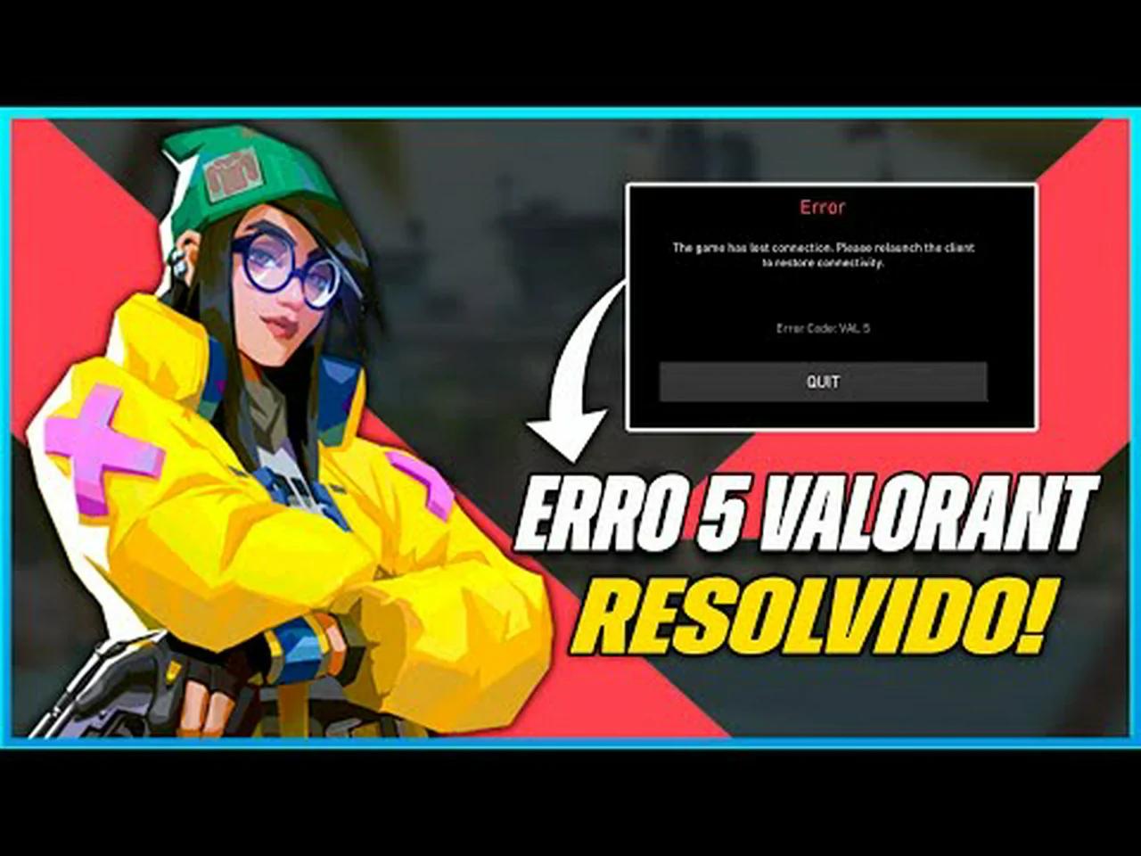 Como corrigir o código de erro 5 do VALORANT