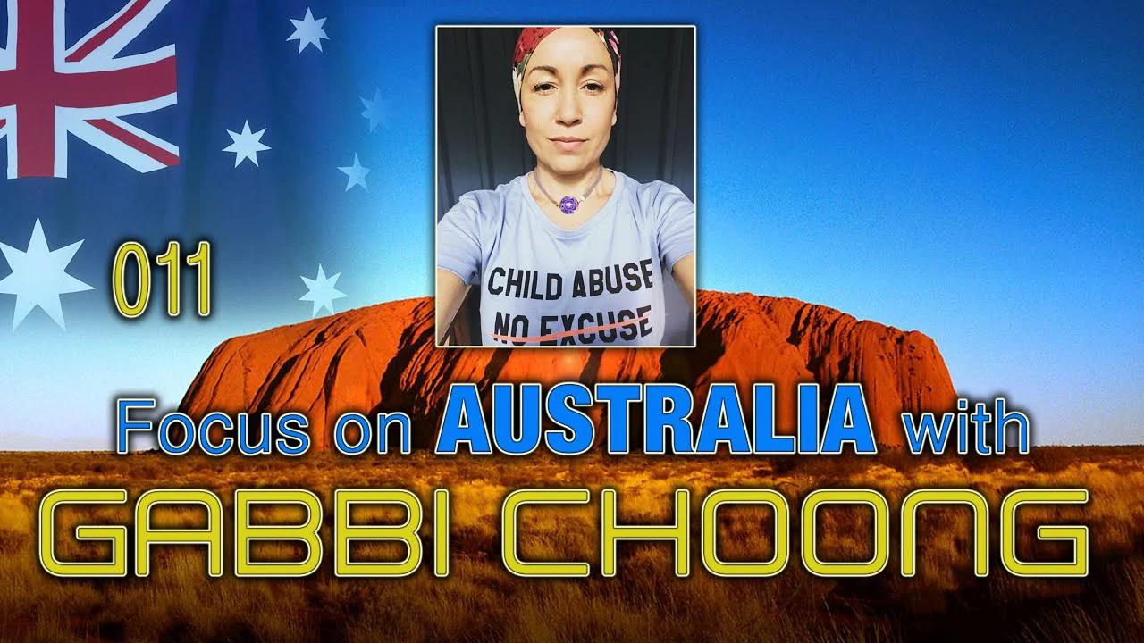 Focus on Australia with Gabbi Choong (011) We cover the recent protests ...