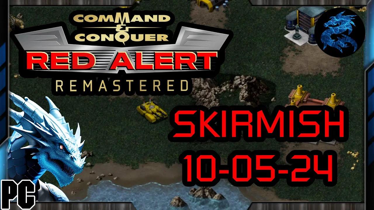 Command & Conquer Red Alert Remastered - SKIRMISH (10-05-24)