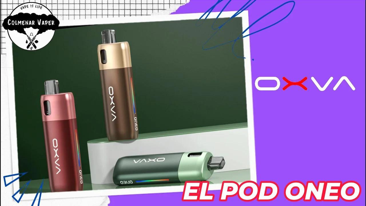 EL POD ONEO de OXVA