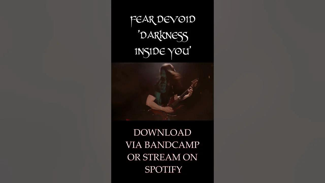 DARKNESS INSIDE YOU by FEAR DEVOID #shorts