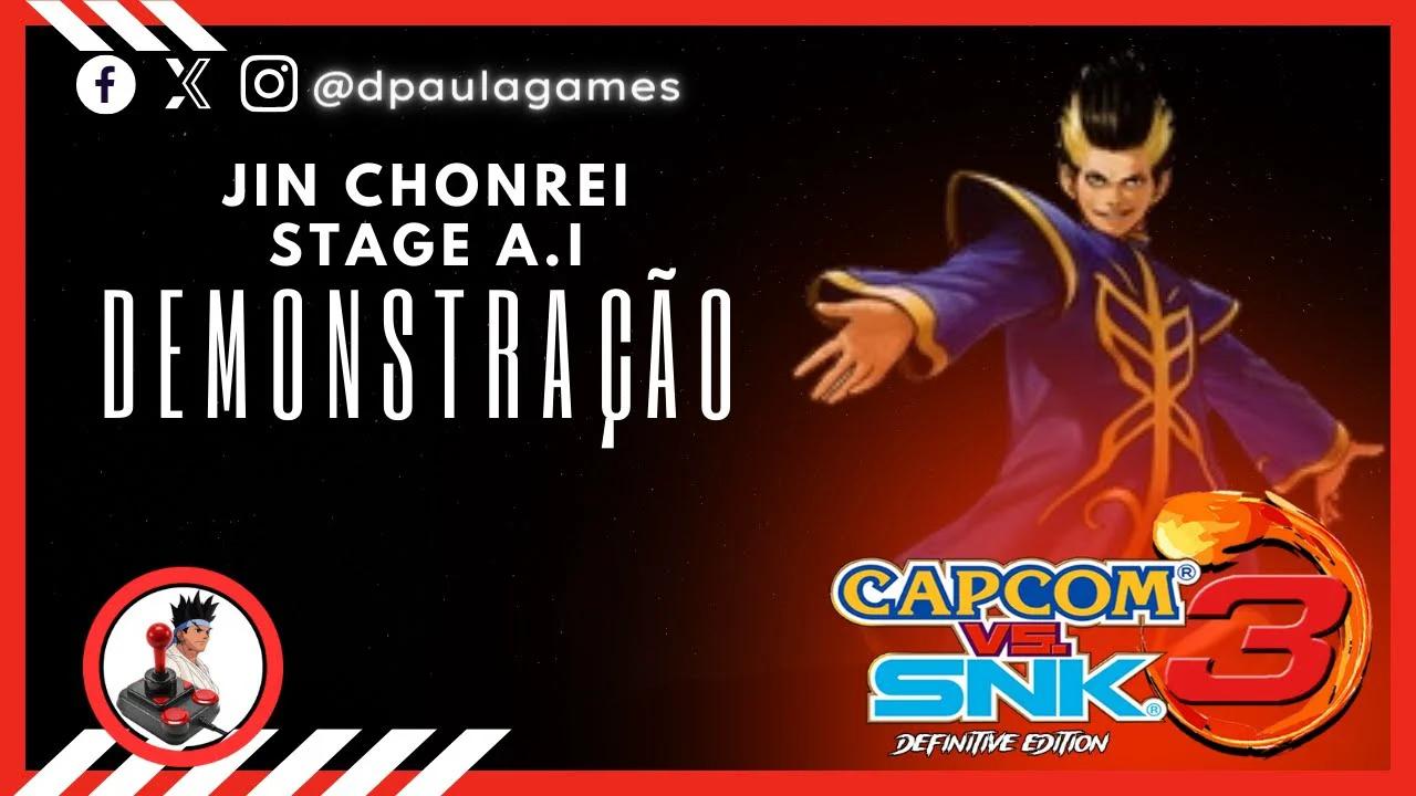 CAPCOM VS SNK 3 DEFINITIVE EDITION 2024 - JIN CHONREI STAGE I.A ...