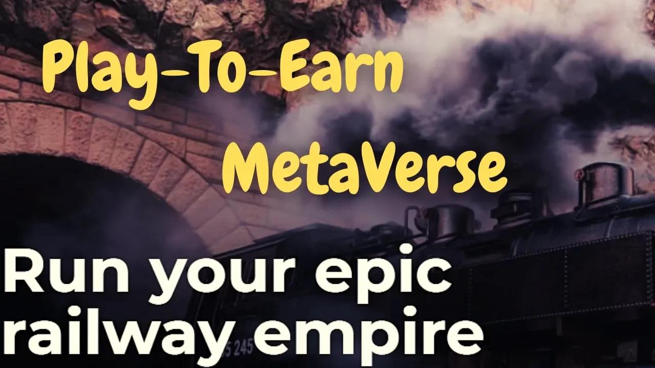 Meta Rails || A Play-2-Earn 3D NFT Train Metaverse Blockchain Game || 2022