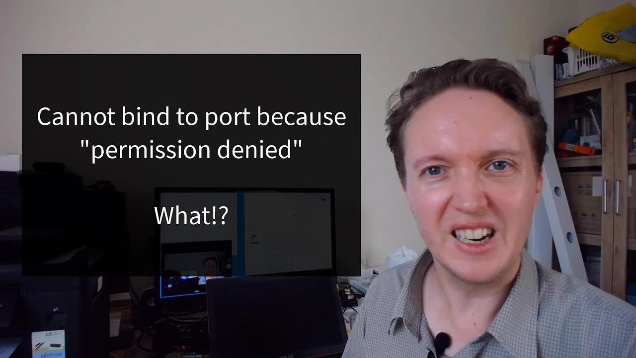 How To Solve Cannot Bind To Port Due To Permission Denied On Windows