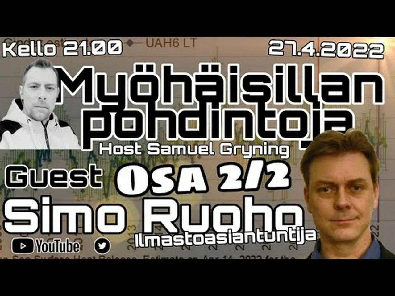 Myöhäisillan pohdintoja - Simo Ruoho Osa 2/2 (infossa linkki Osaan 1/2.)