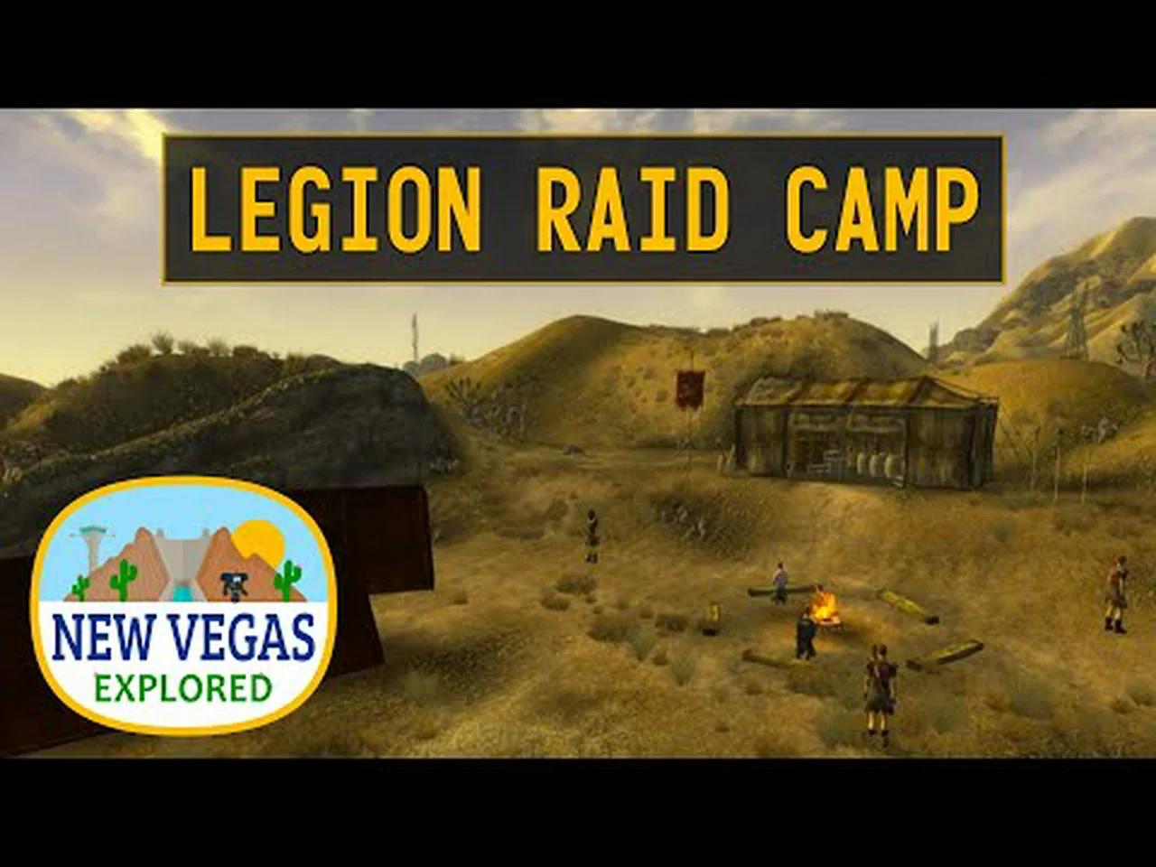 Legion Raid Camp | Fallout New Vegas Explored