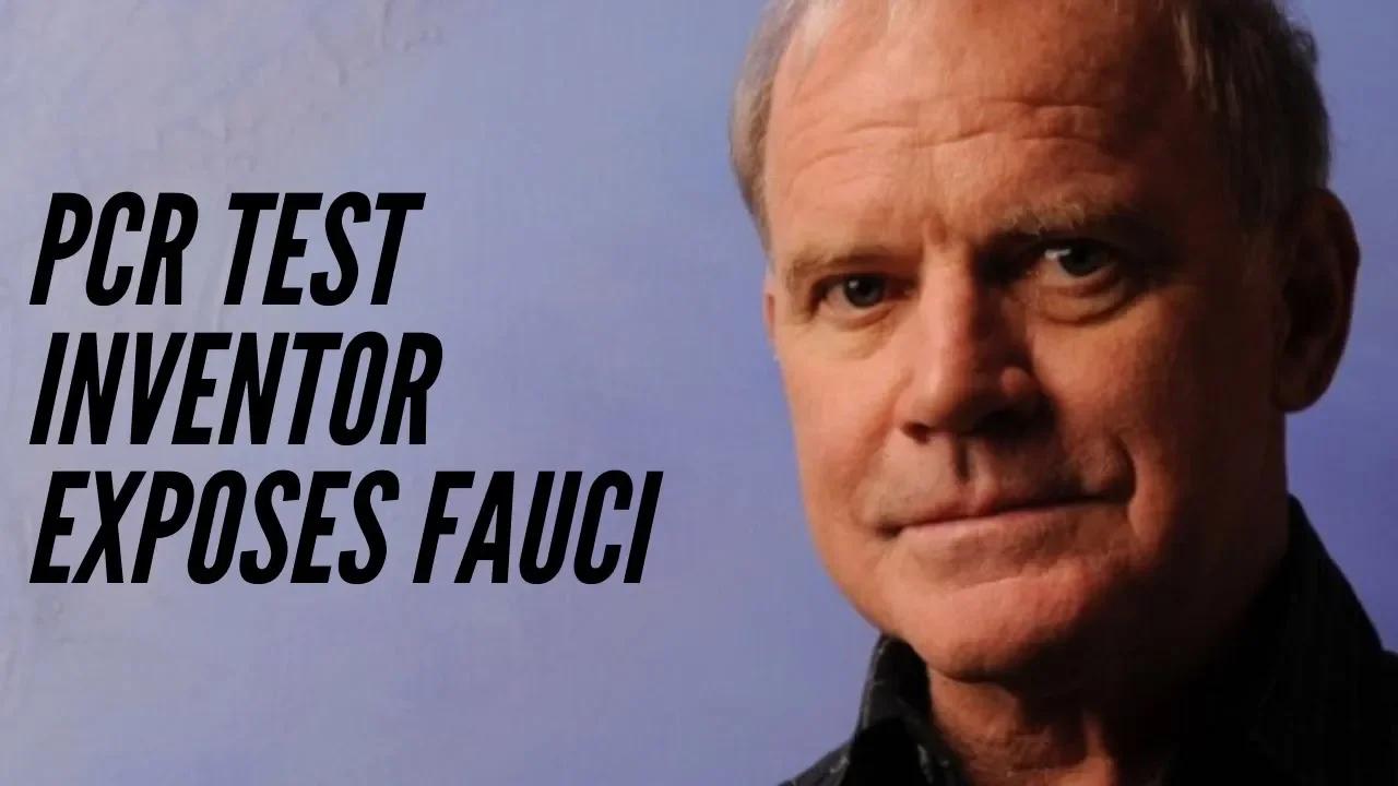PCR Test Inventor Exposes Fauci