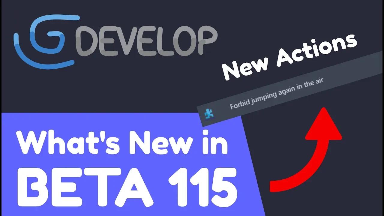 GDevelop Beta 115 Released! - New Actions | #gdevelop