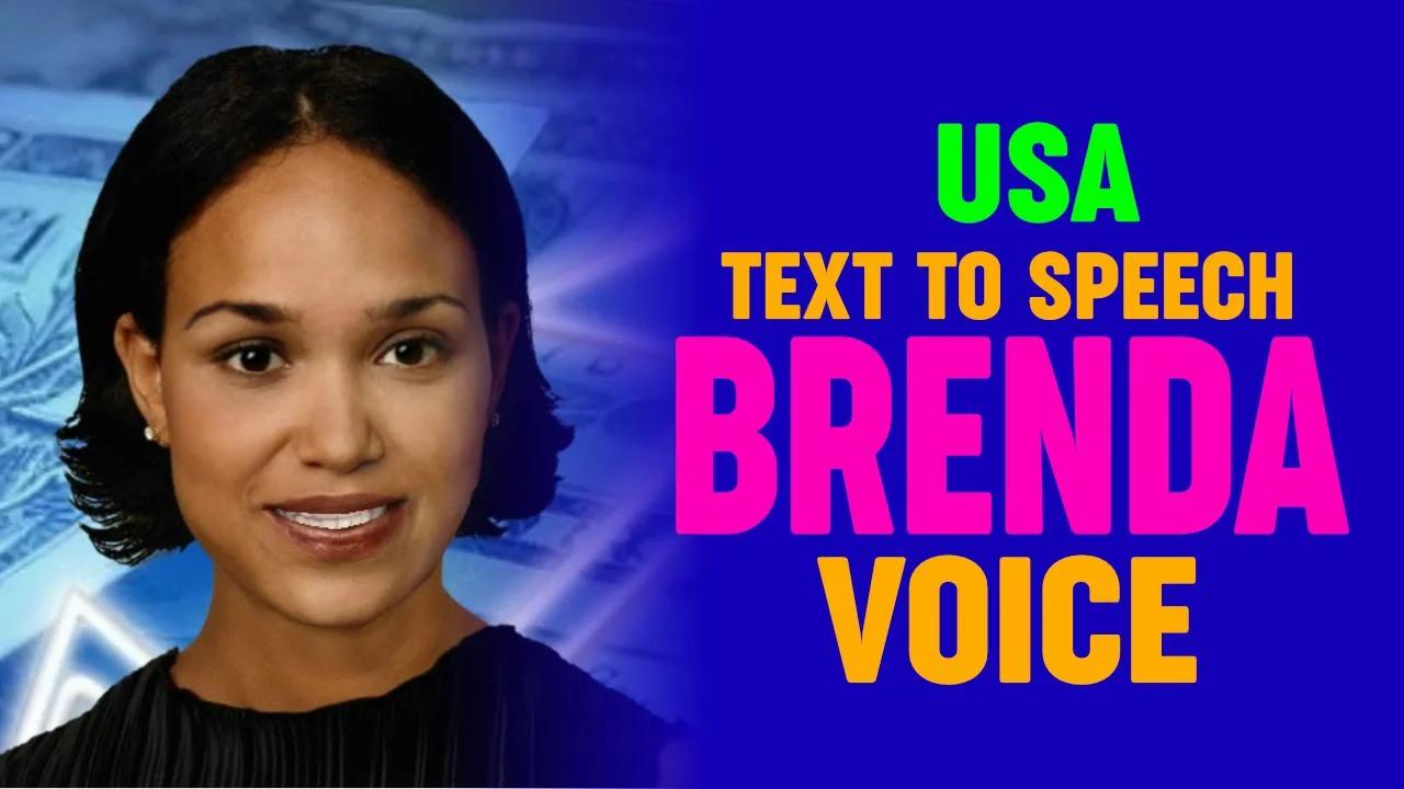 Text to Speech BRENDA VOICE, US