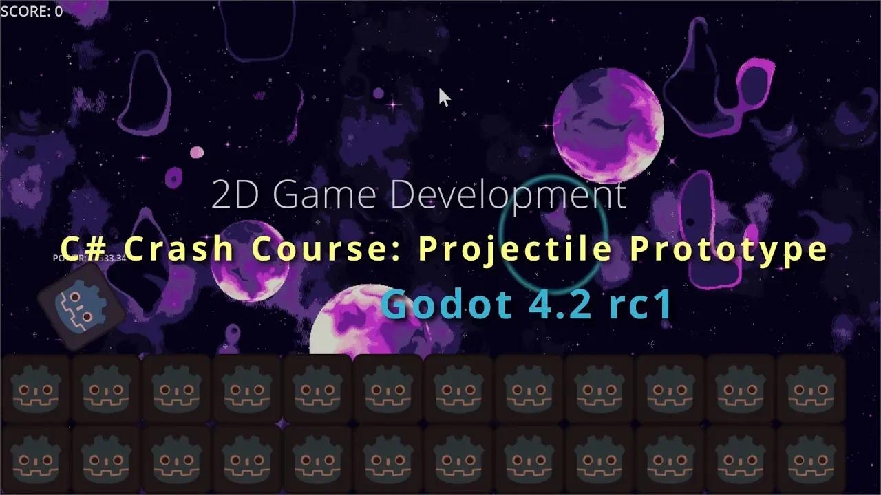 Make a Projectile Game Prototype ~ Godot 4.2 C# Crash Course Tutorial