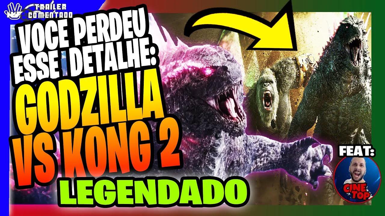 TRAILER Godzila VS Kong 2 Legendado REACT - REACTION do TRAILER GODZILLA VS KONG 2 CCXP 2023
