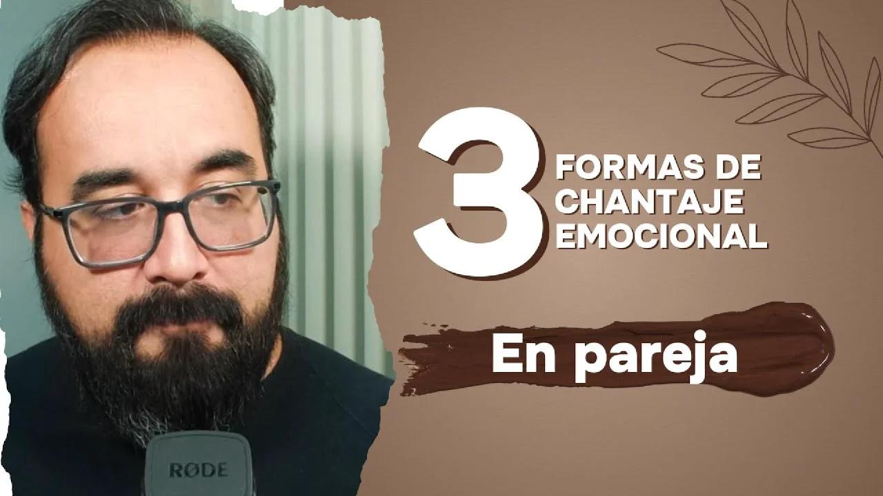 Formas chantaje emocional en pareja