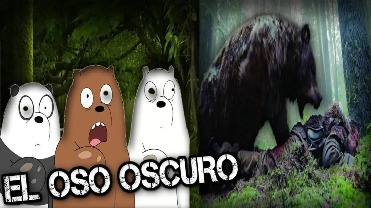 CREEPYPASTA ESCANDALOSOS - EL OSO OSCURO
