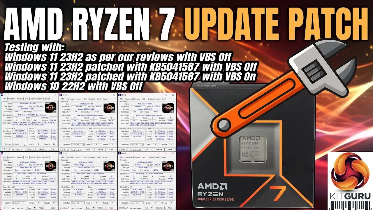 AMD Ryzen 7 - Win 11 Patch, VBS and Win 10 - UPDATE