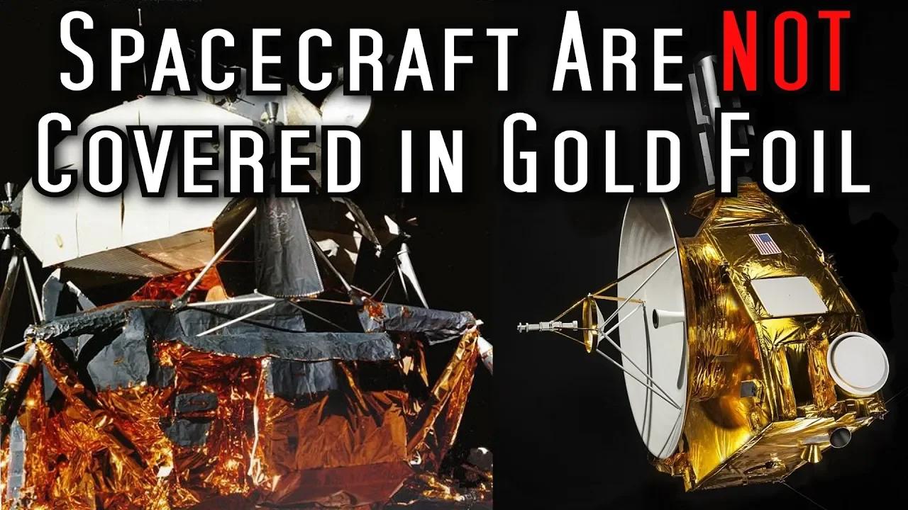Spaceships Are Not Covered In Gold Foil - The Cool Engineering Behind ...