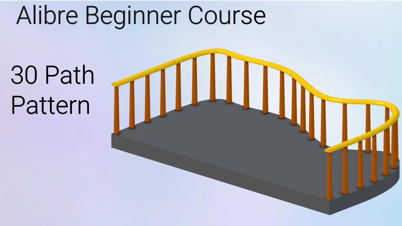 Complex Path Patterns | Alibre Beginners Course #30