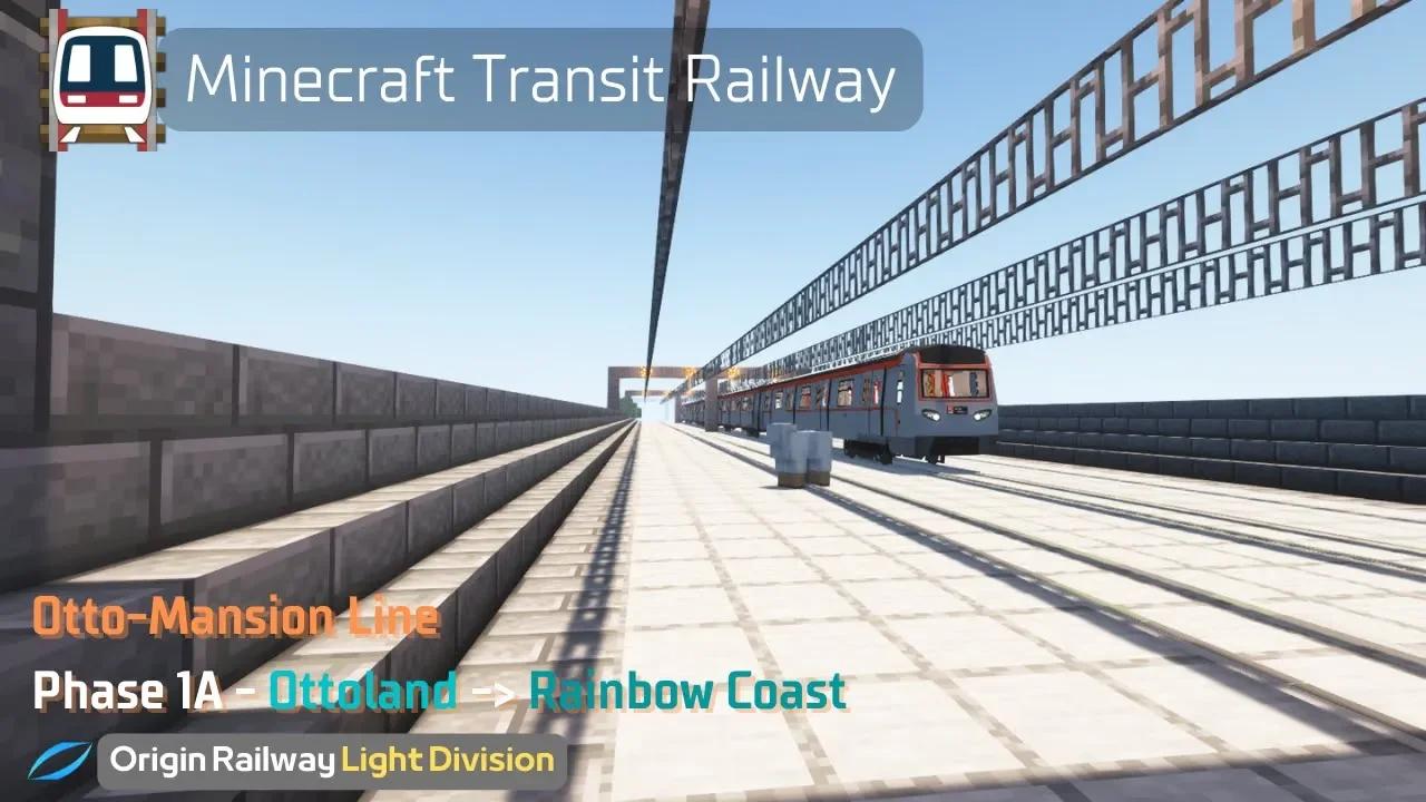 Minecraft Transit Railway - Otto Mansion Line Phase 1A