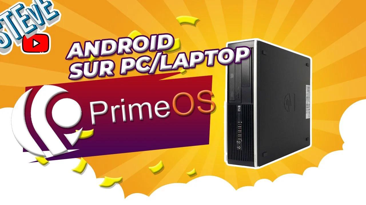 Le meilleur Système D'exploitation Android Pour PC ? | Prime OS