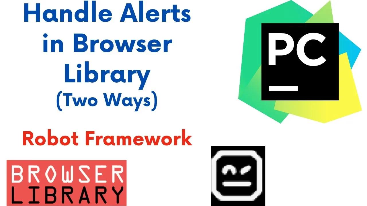 Alert Handling In Browser Library Robot Framework