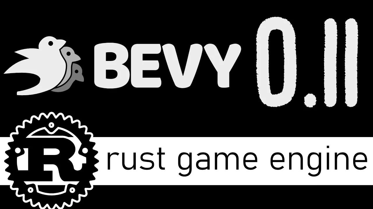 Bevy 0.11 -- Rust Powered Game Engine